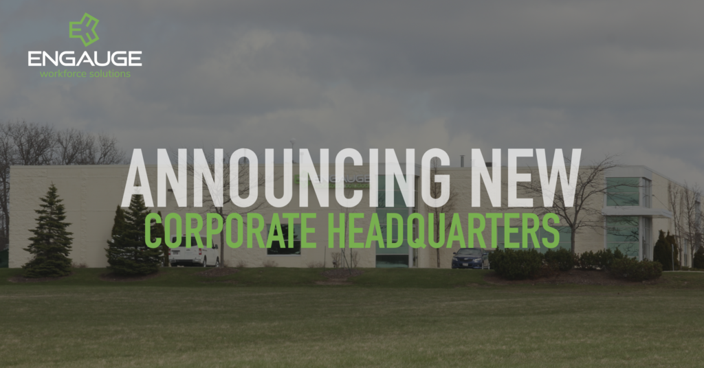 New Corporate Headquarters | Engauge Workforce Solutions